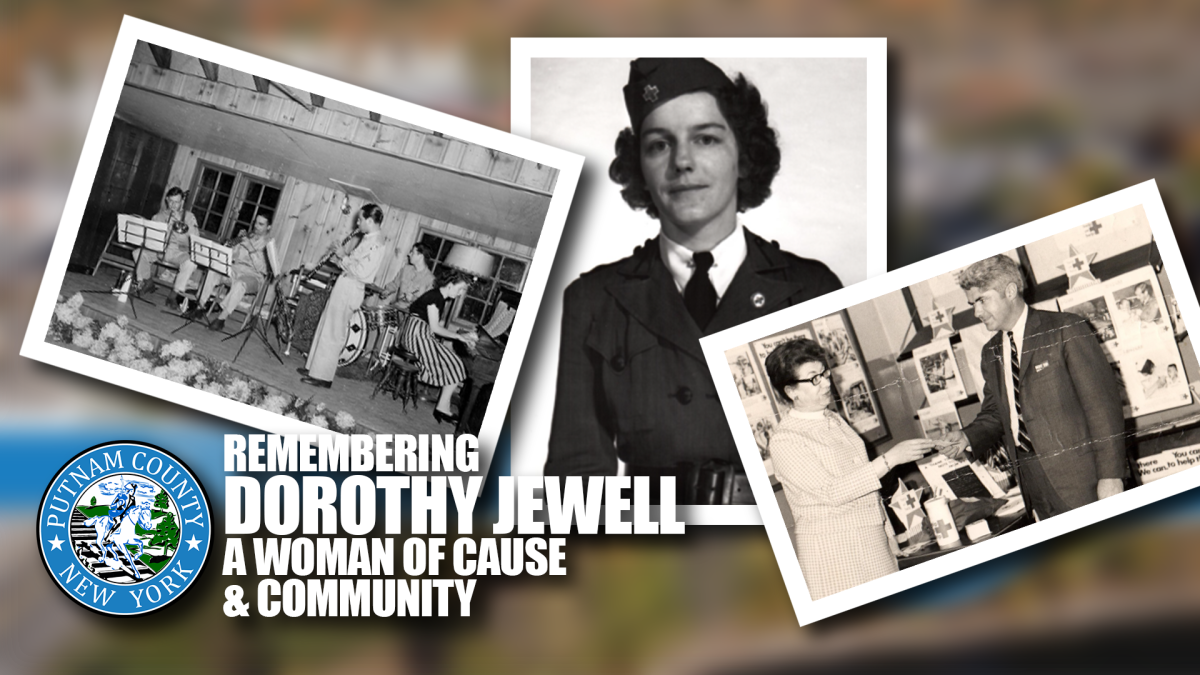 Remembering Dorothy Jewell A Woman of Cause and Community - Putnam County, New York